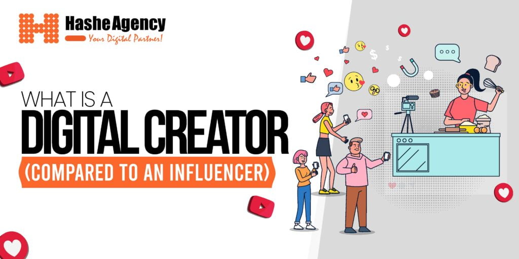 What Is A Digital Creator (Compared To An Influencer)?